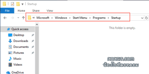 เพิ่มโปรแกรมใน Startup ให้เปิดทำงานตอนเริ่ม Windows 10 /8.1 /7 - NONGIT.COM