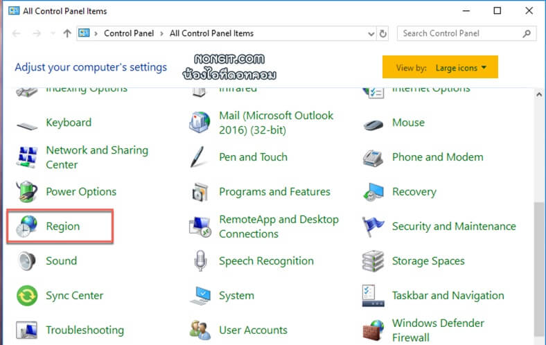 ตั้งค่า Region ใน Windows 10 แก้ปัญหาภาษาไทยต่างดาว